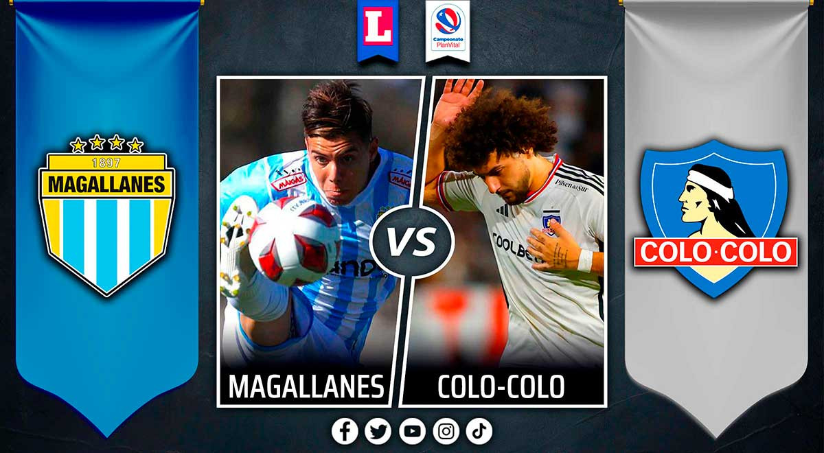 Magallanes vs Colo Colo EN VIVO por Campeonato Nacional: partido minuto ...