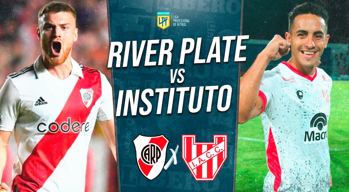 River Plate vs Instituto: resumen del partido por la Liga Profesional ...