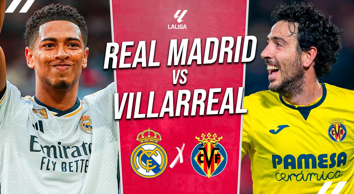 Real Madrid vs Villarreal: resumen y goles del partido de LaLiga (4-1)