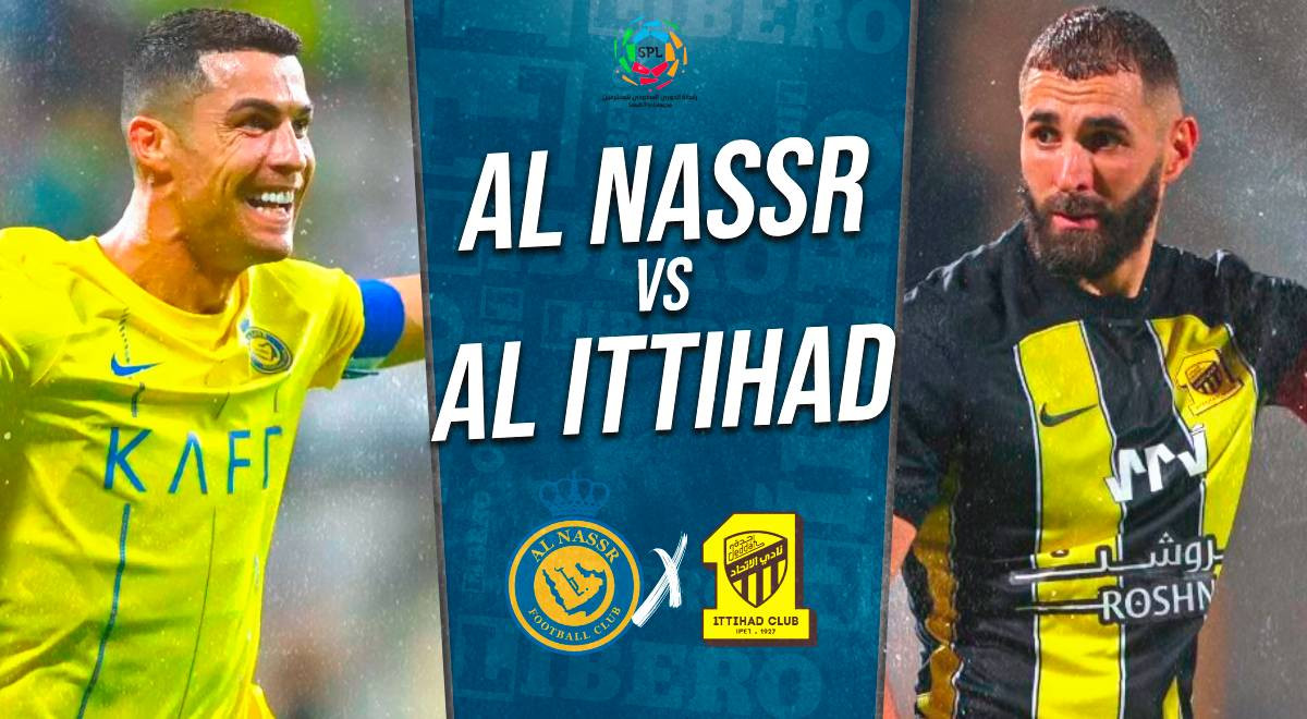 Al Nassr vs Al Ittihad EN VIVO con Cristiano Ronaldo y Karim Benzema: resumen y goles