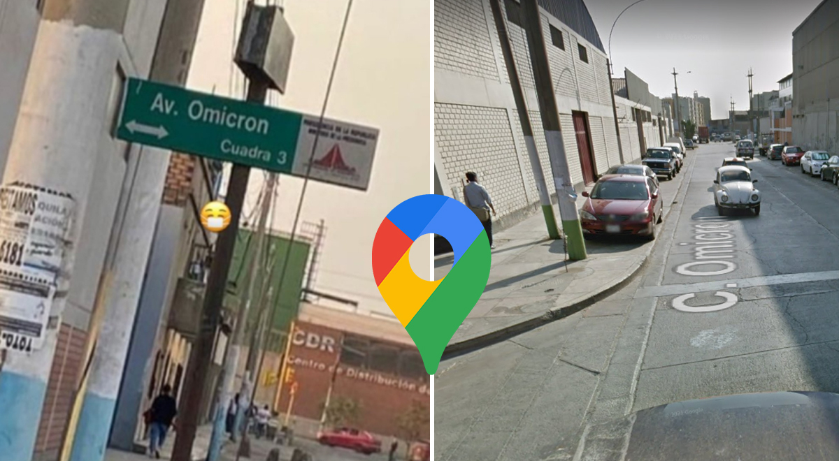 Google Maps: ¿sabes que existe la Avenida Omicrón en el Callao y cómo ...